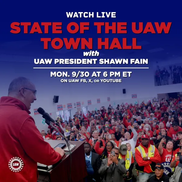 State of the UAW Town Hall with President Fain | UAW Local 686